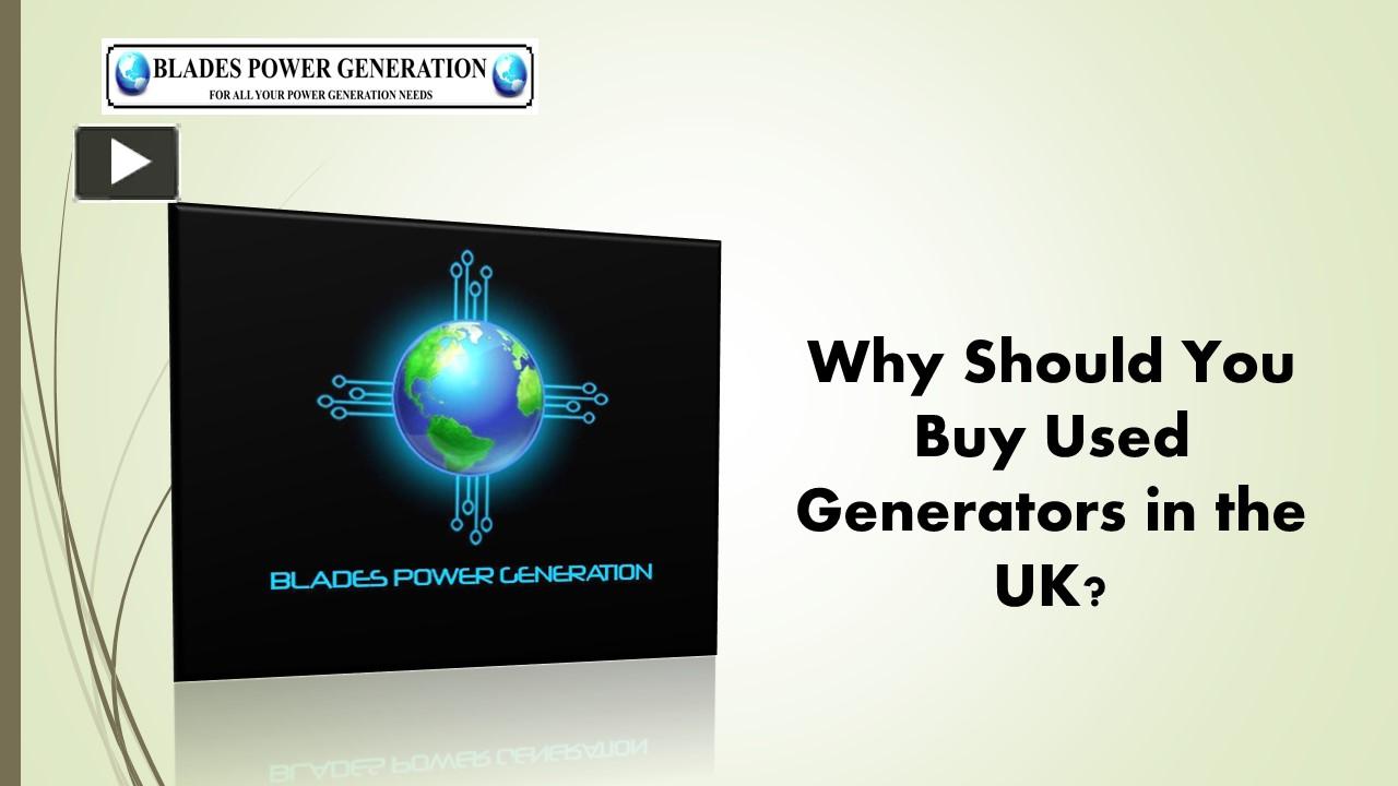 PPT – Why Should You Buy Used Generators in the UK? PowerPoint ...