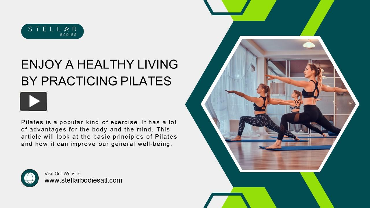 Enjoy A Healthy Living By Practicing Pilates presentation | free to ...