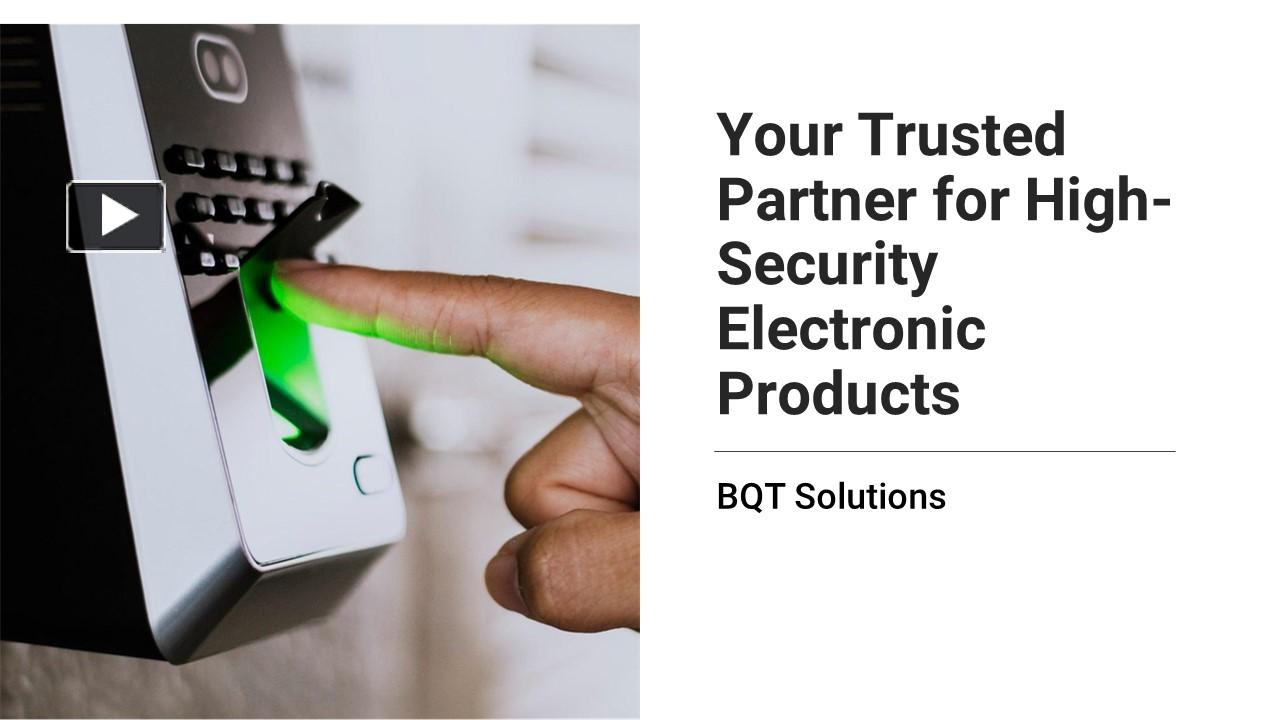 PPT – Electronic Security - BQT Solutions PowerPoint presentation ...