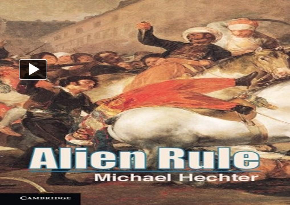 [PDF READ ONLINE] Alien Rule (Cambridge Studies in Comparative Politics ...