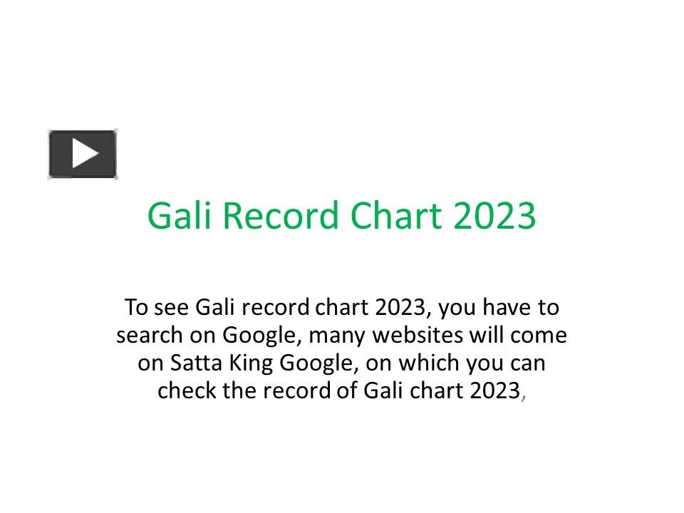 Gali Record Chart 2023 presentation | free to download
