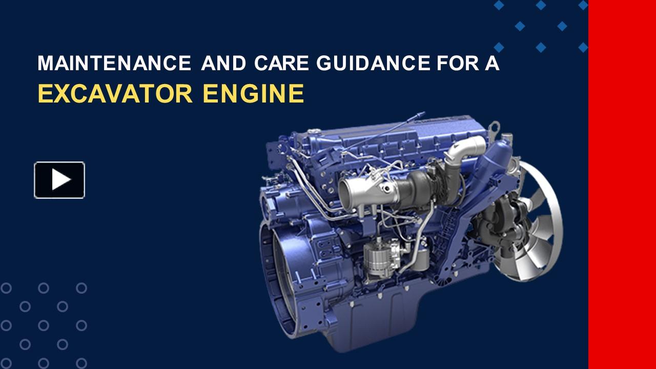 PPT – Maintenance and Care Guidance for A Excavator Engine PowerPoint ...