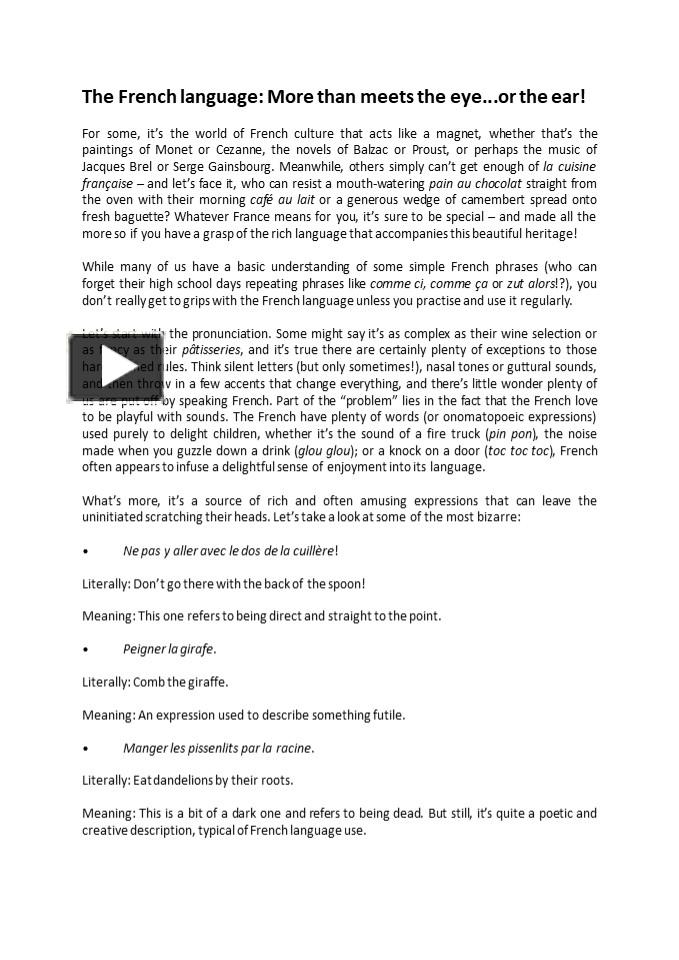 PPT – The French language: More than meets the eye...or the ear ...