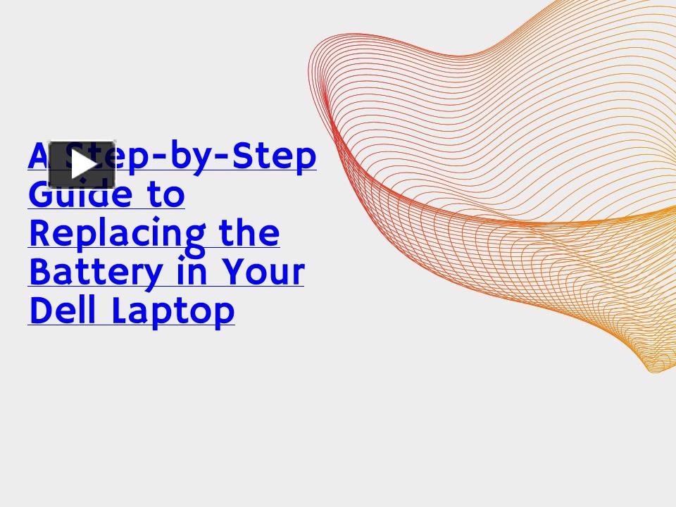 A Step-by-Step Guide to Replacing the Battery in Your Dell Laptop ...