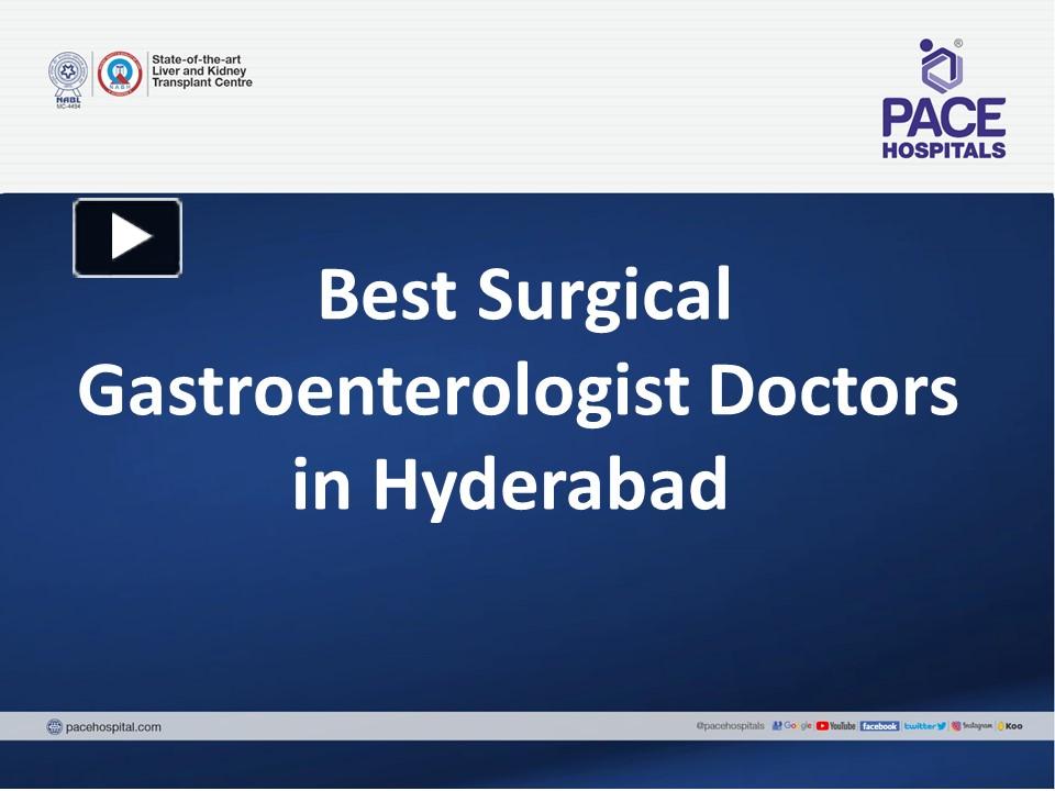 PPT – Best Surgical Gastroenterologist Doctors in Hyderabad PowerPoint ...