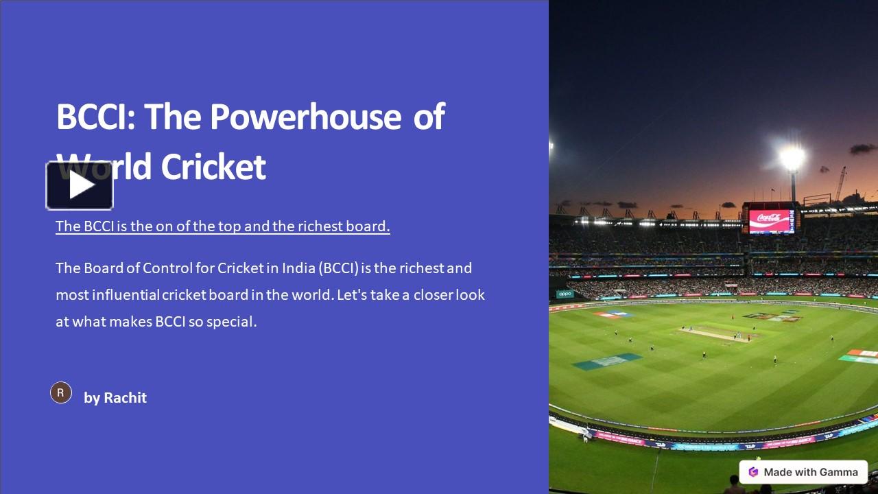 BCCI : The Powerful World Cricket Board presentation | free to download