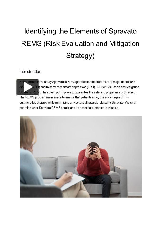 Identifying the Elements of Spravato REMS (Risk Evaluation and ...
