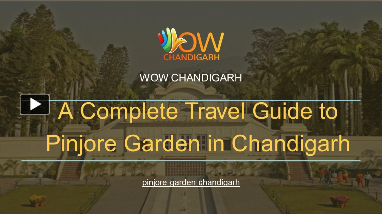 A Complete Travel Guide to Pinjore Garden in Chandigarh presentation ...