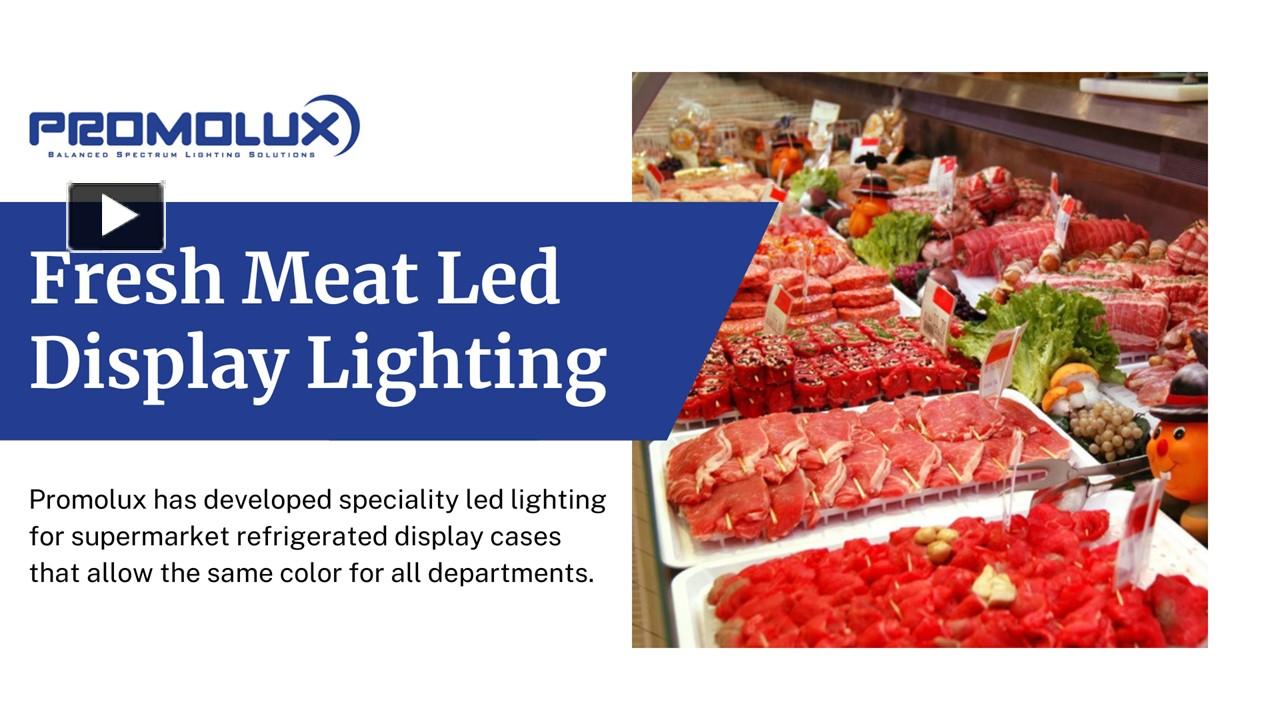 PPT – Fresh Meat Led Display Lighting PowerPoint presentation | free to ...