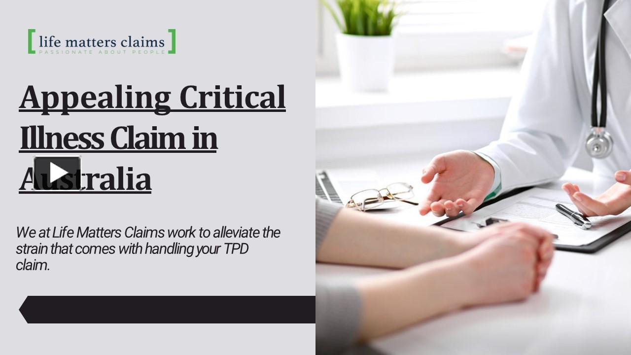 Appealing a critical illness claim in Australia presentation | free to ...