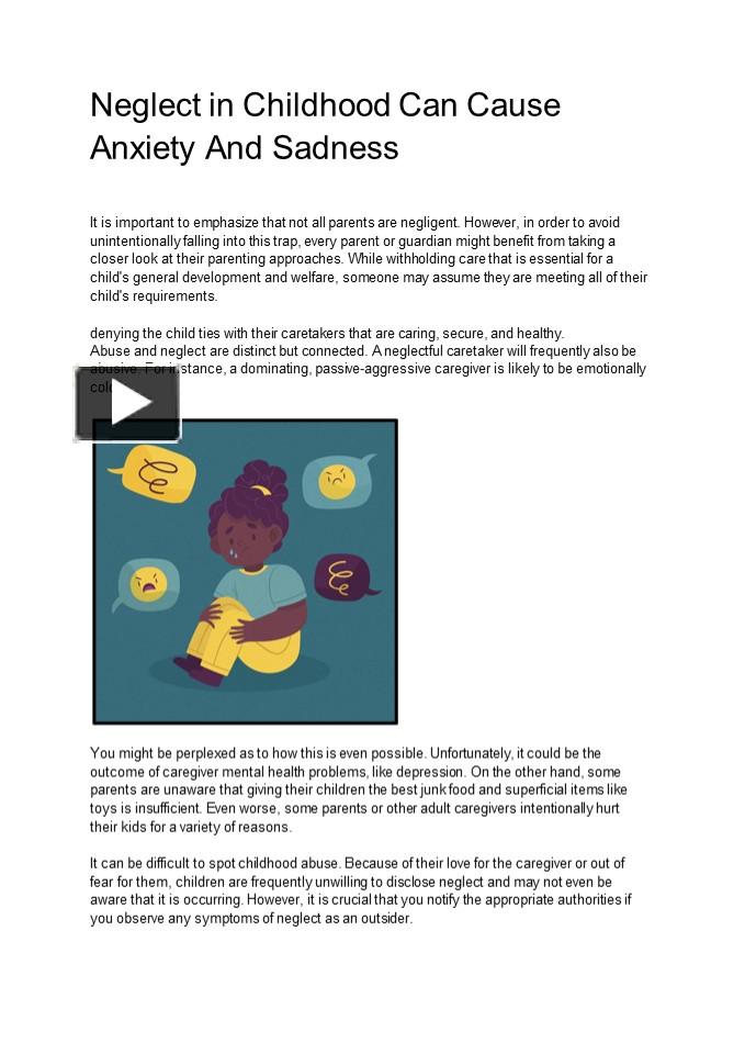 PPT – Neglect in Childhood Can Cause Anxiety And Sadness PowerPoint ...