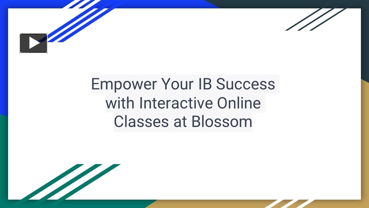 Empower Your IB Success with Interactive Online Classes at Blossom ...