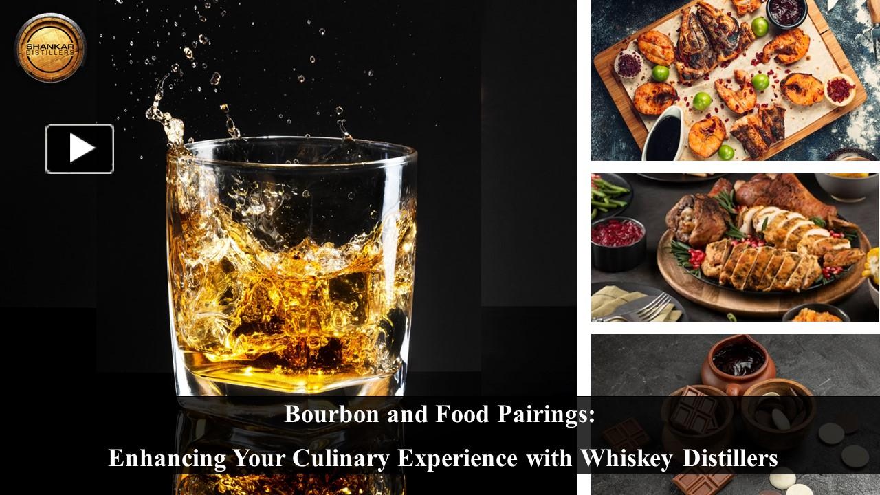 Crafting Culinary Magic: Whiskey Distillers Elevate Bourbon and Food ...
