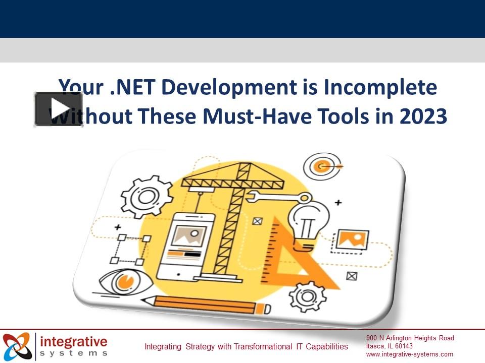 PPT – .NET Development is Incomplete Without These Essential Tools in ...