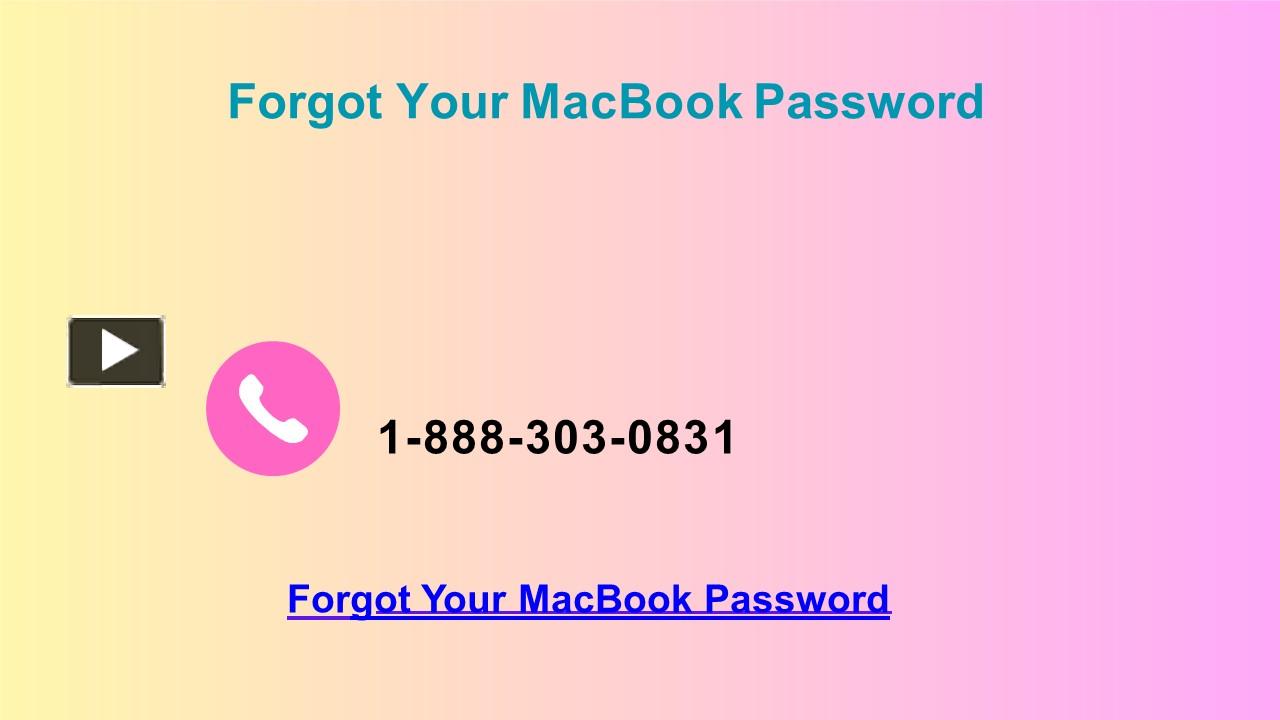 PPT – Forgot Your MacBook Password PowerPoint presentation | free to ...