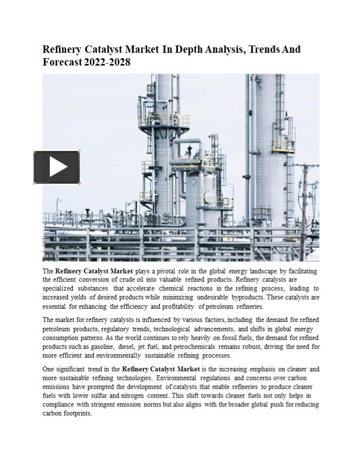 Refinery Catalyst Market presentation | free to download