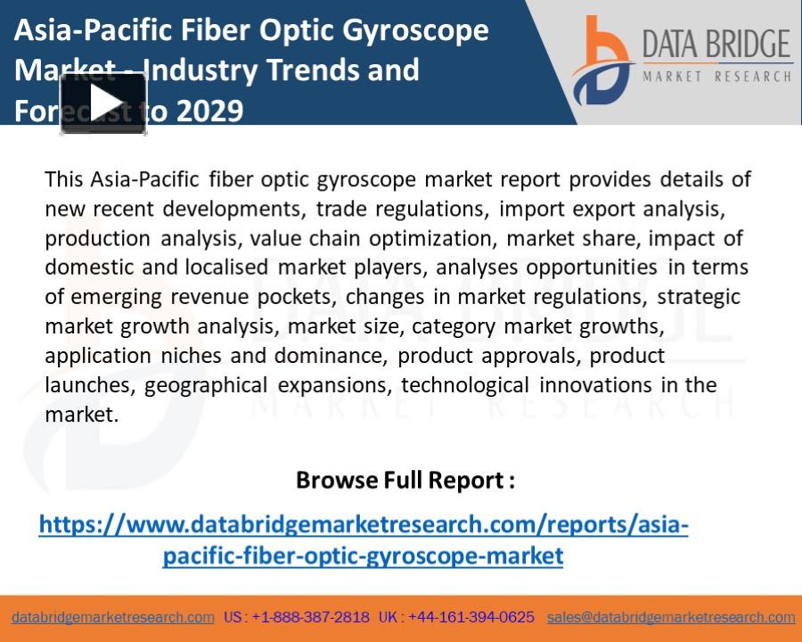 Asia-Pacific Fiber Optic Gyroscope Market presentation | free to download