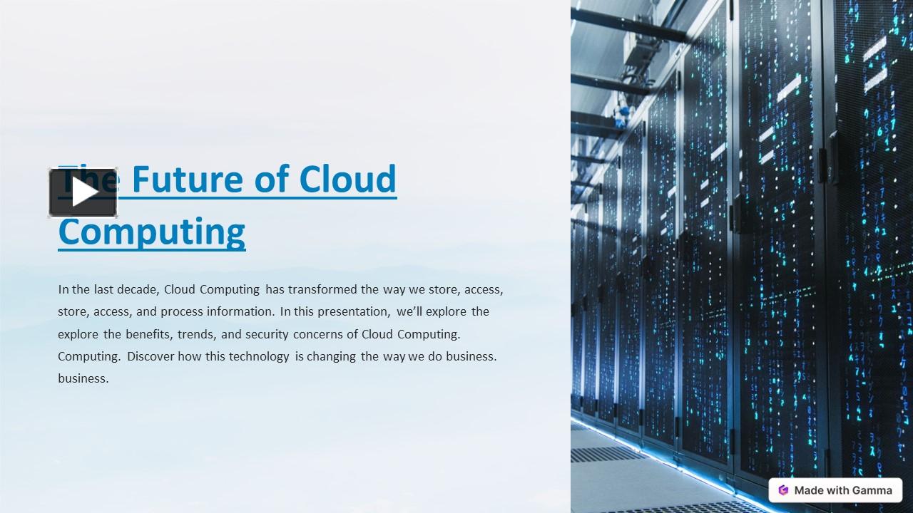 The Future of Cloud Computing presentation | free to download