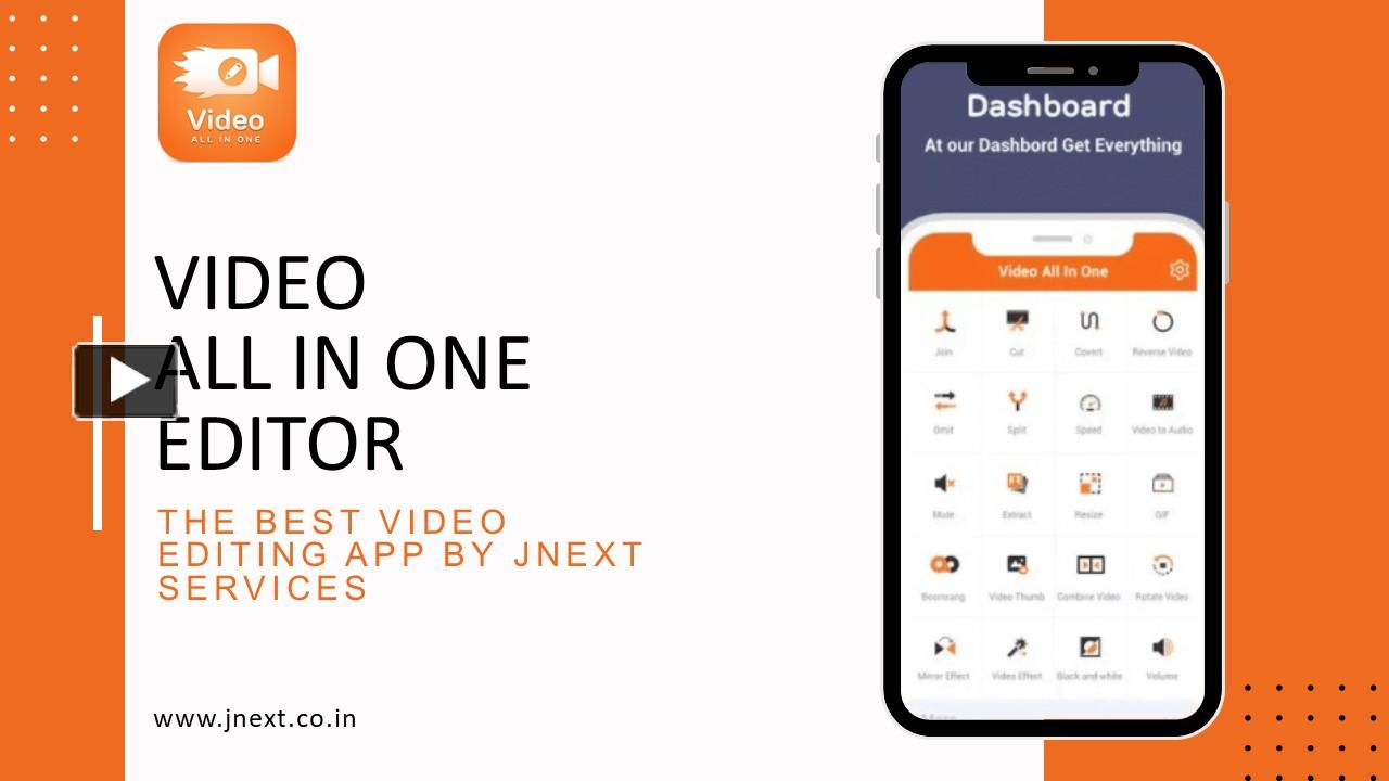 PPT – Video All in One Editor: The Best Video Editing App by JNext ...