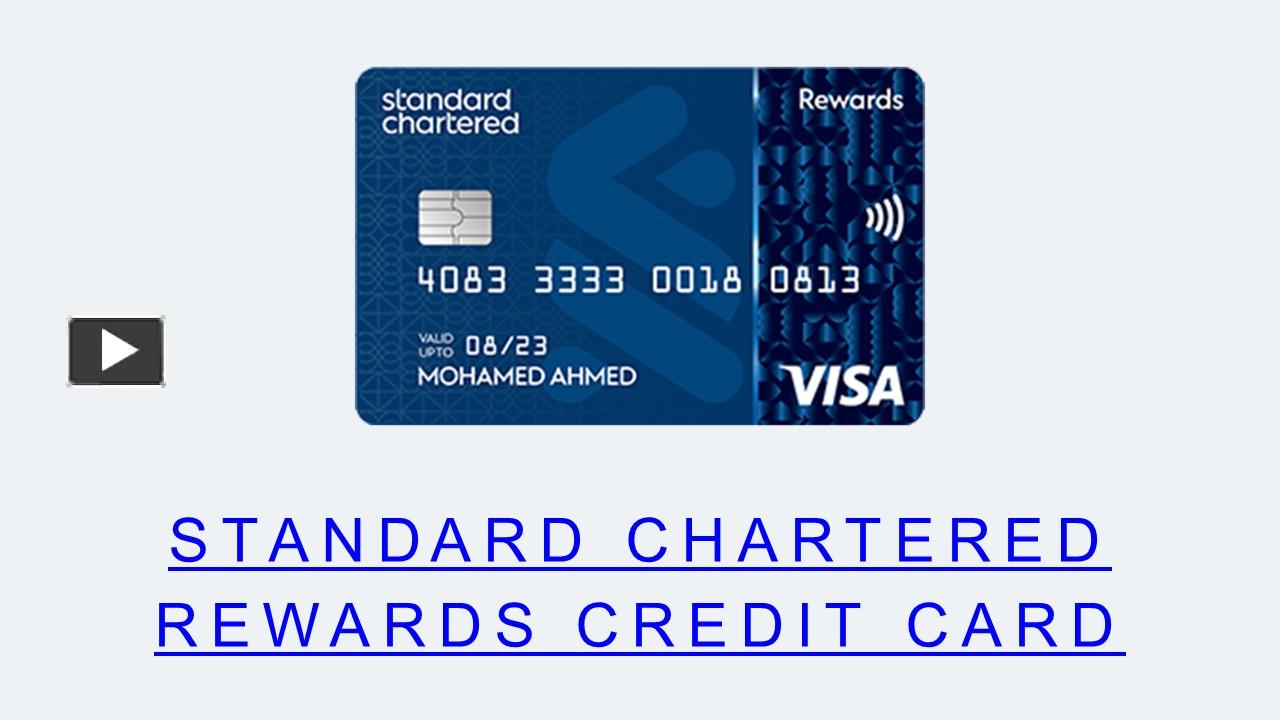 PPT – Standard Chartered Rewards Credit Card PowerPoint presentation ...