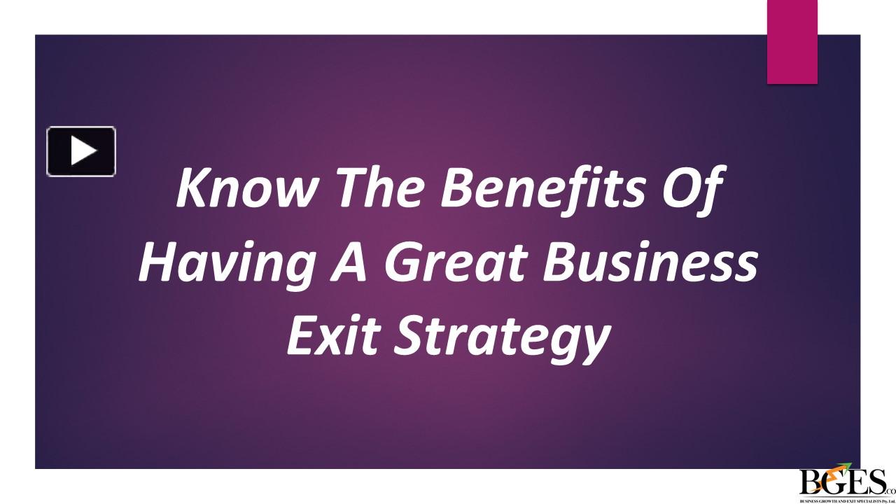 PPT – Know The Benefits Of Having A Great Business Exit Strategy ...