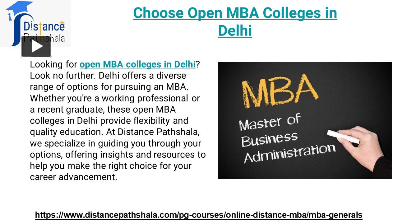 Choose Open MBA Colleges in Delhi (1) presentation | free to download