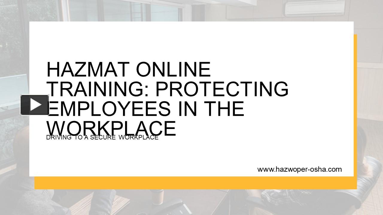 Hazmat Online Training: Protecting Employees in the Workplace ...