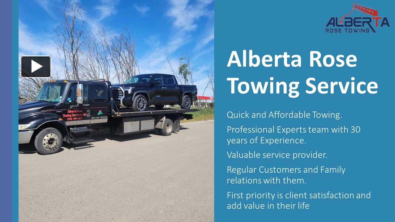 PPT – Alberta Rose Towing Service - Tow Truck Edmonton - Roadside ...