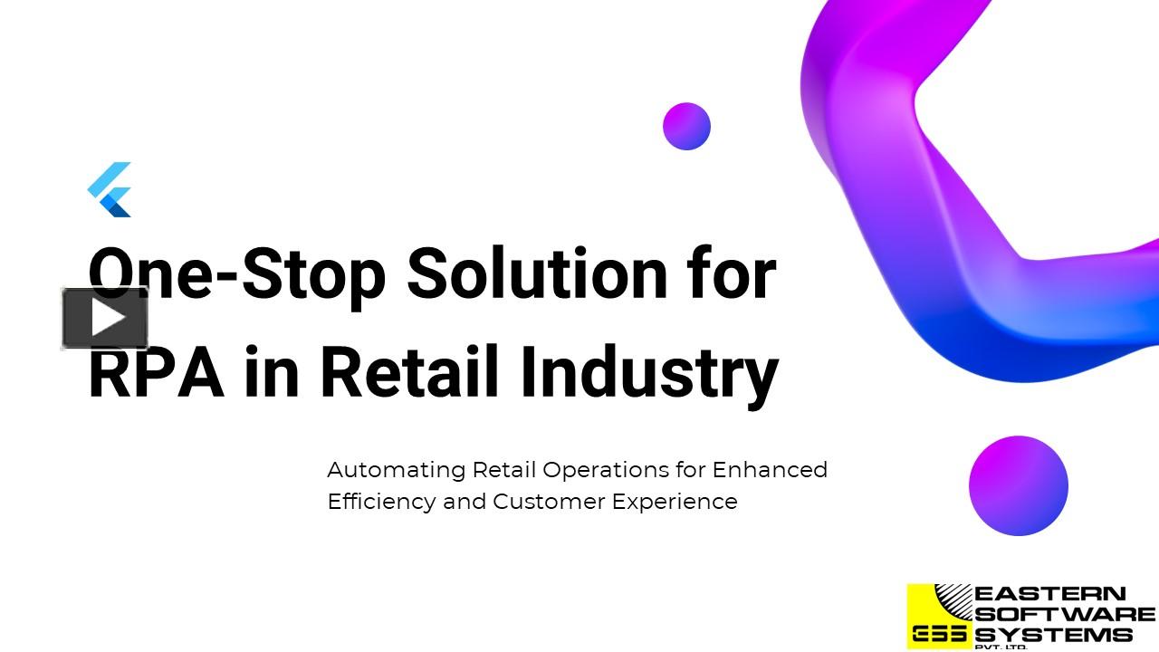 PPT – Robotic Process Automation (RPA) in Retail PowerPoint ...