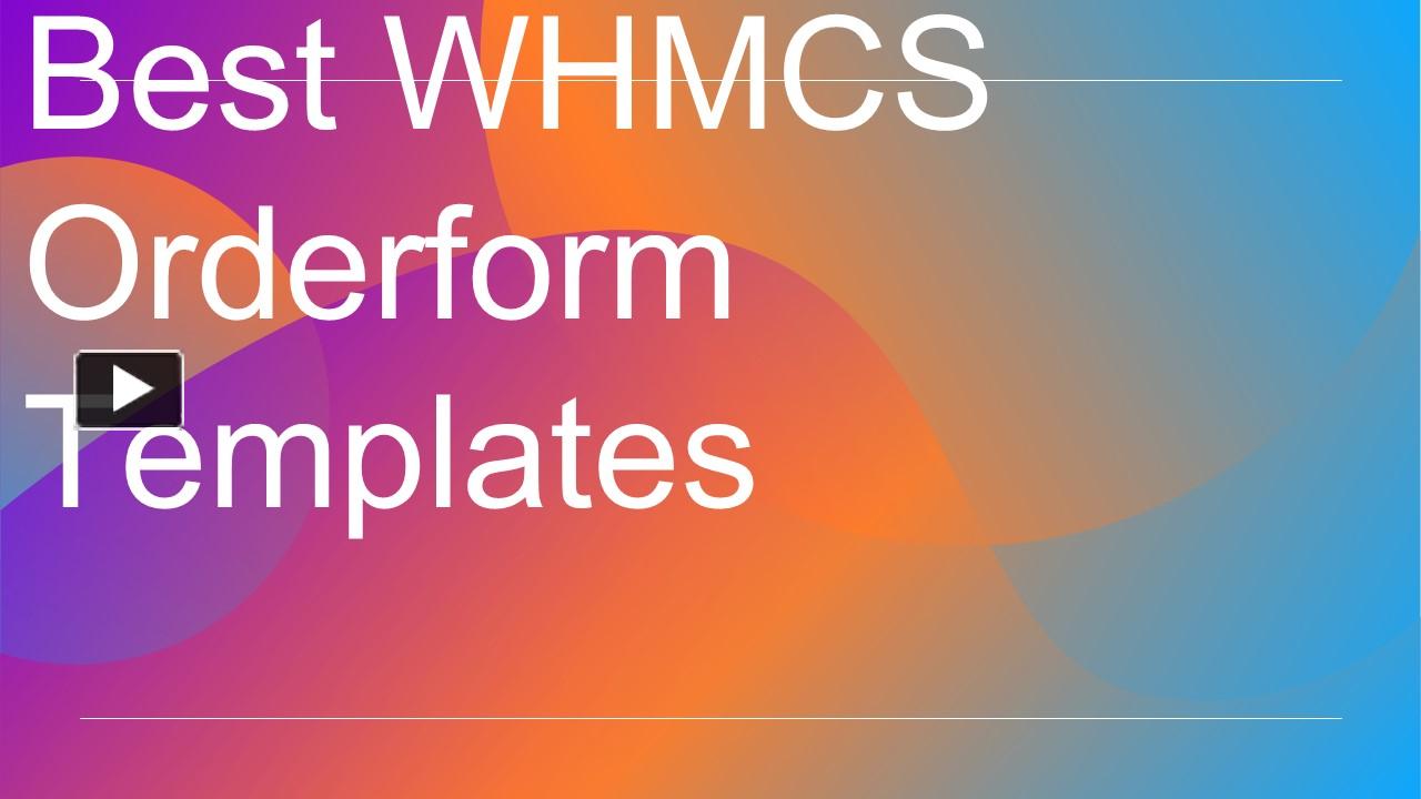 Best WHMCS Orderform Templates presentation | free to download