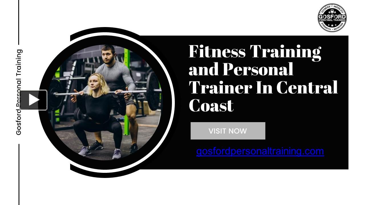 PPT – Fitness Training and Personal Trainer In Central Coast PowerPoint ...