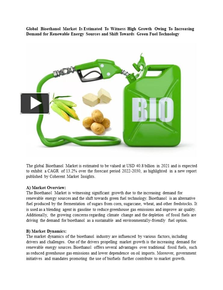 Global Bioethanol Market Is Estimated To Witness High Growth Owing To ...