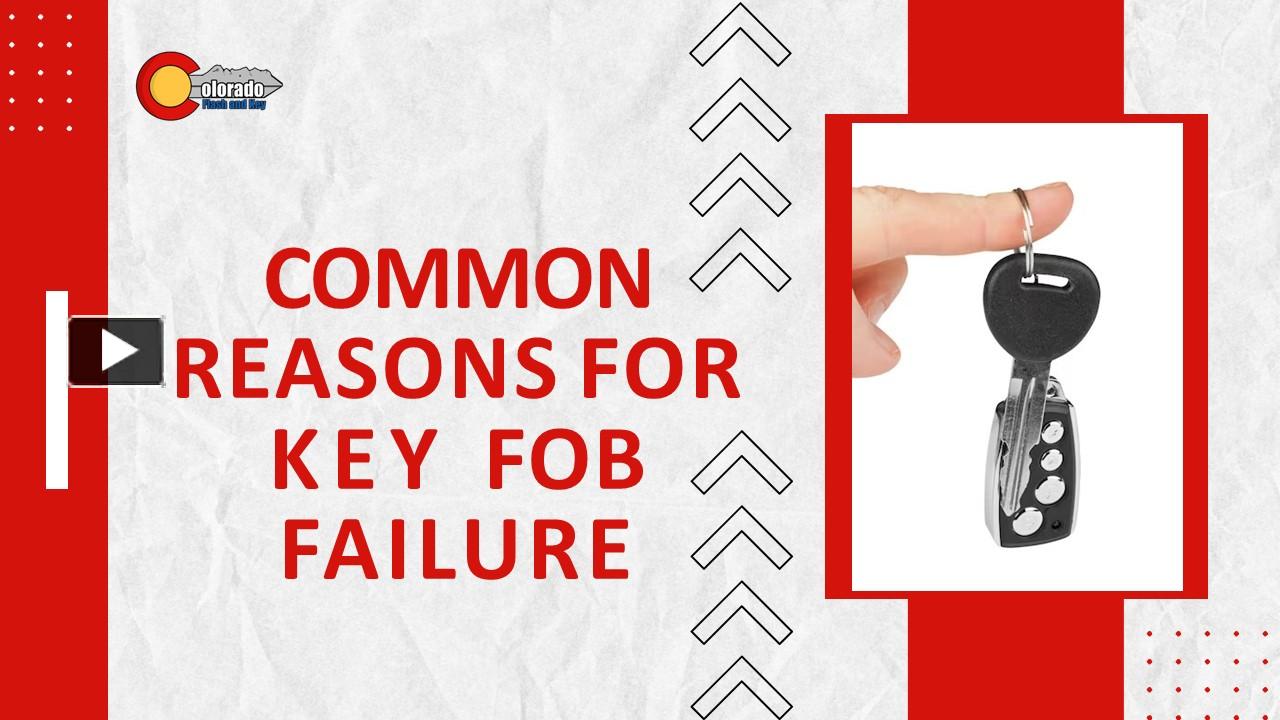 PPT – Common Reasons for Key Fob Failure PowerPoint presentation | free ...