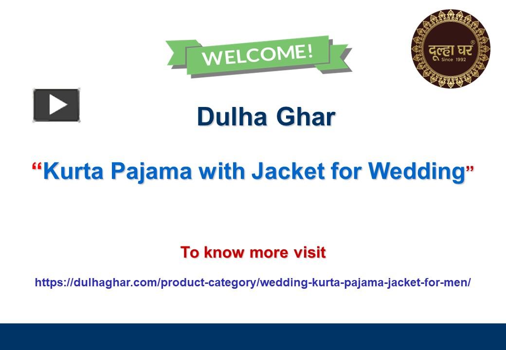 PPT – Kurta Pajama with Jacket for Wedding PowerPoint presentation ...