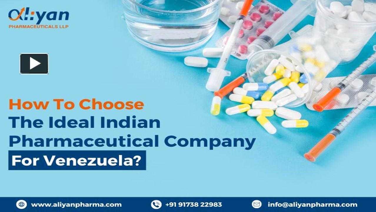 PPT – How To Choose The Ideal Indian Pharmaceutical Company For ...