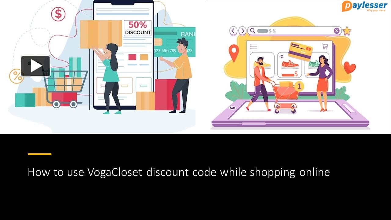 PPT – How to use VogaCloset discount code while shopping online ...