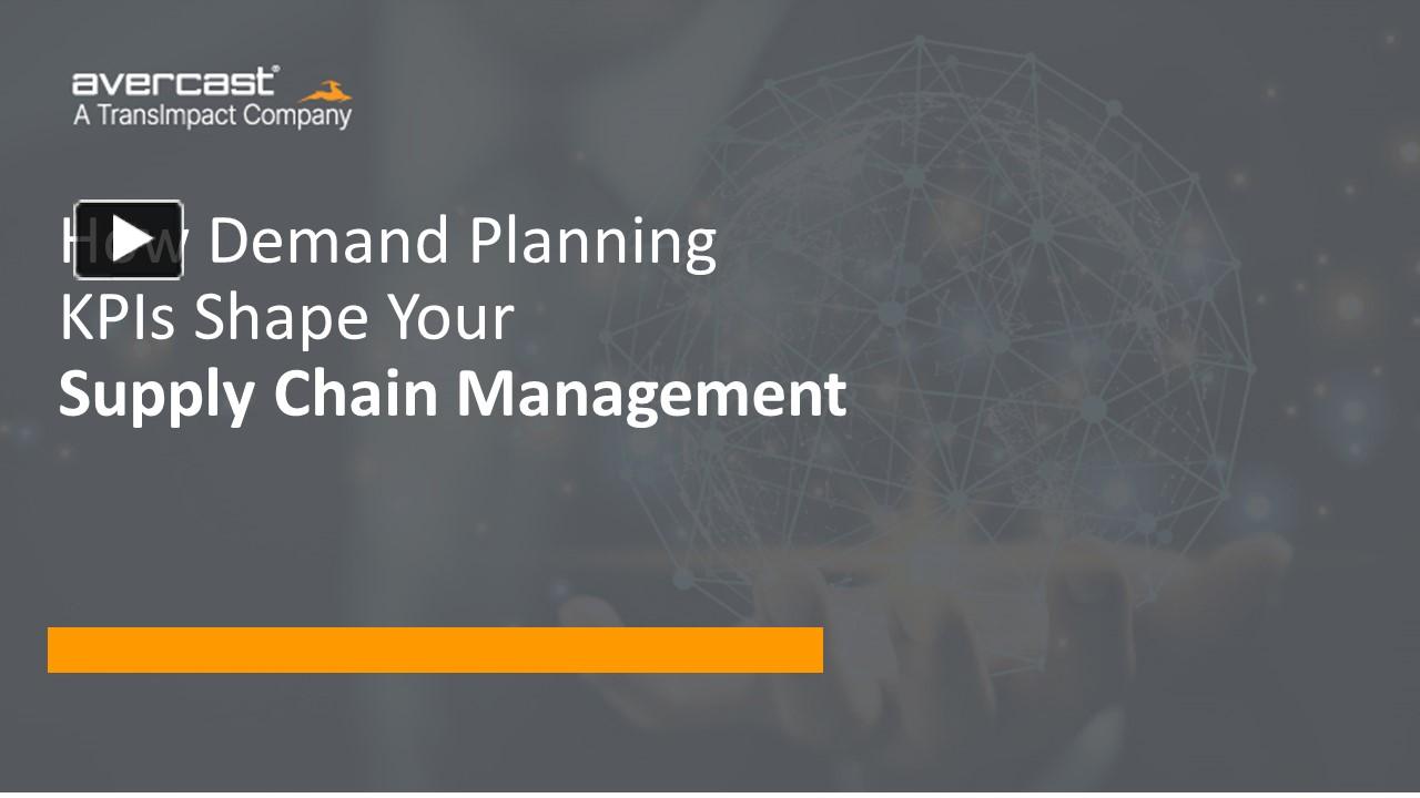 Here’s How Demand Planning Software Contributes to Managing KPIs ...