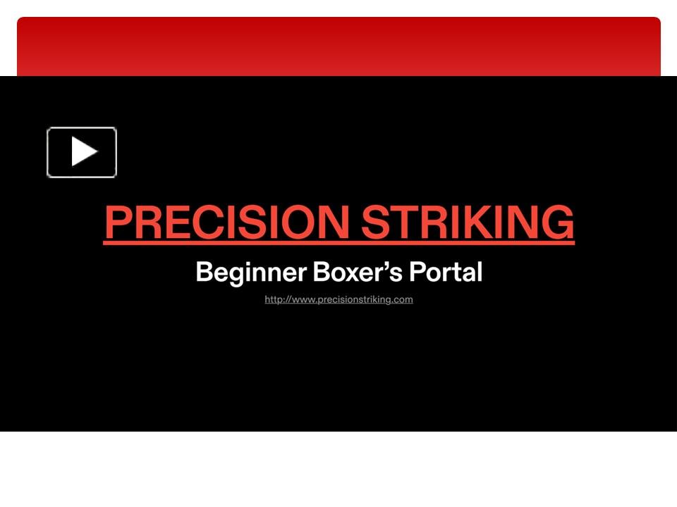 Beginner Boxer’s Portal - Precision Striking presentation | free to ...