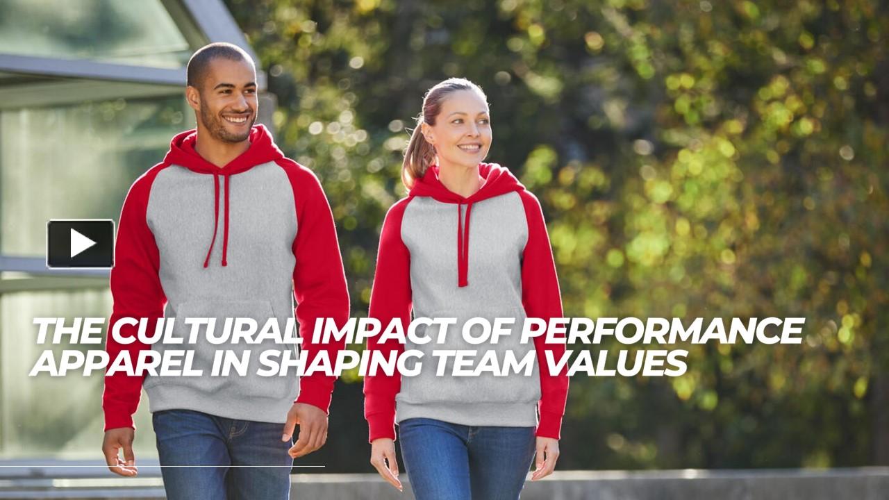 PPT – The Cultural Impact Of Performance Apparel In Shaping Team Values ...