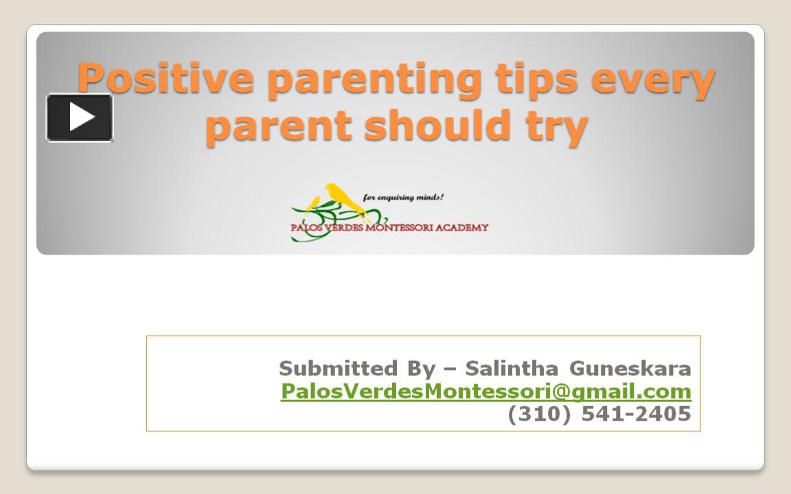 Positive parenting tips every parent should try presentation | free to ...