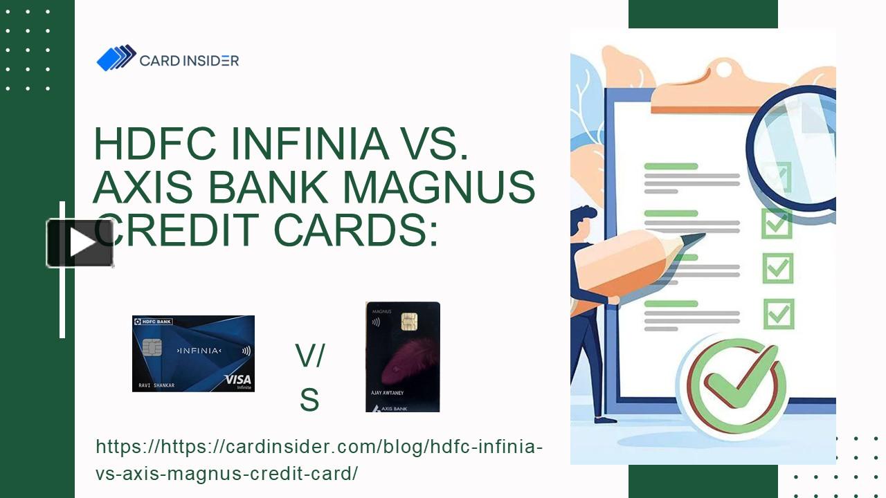 Premium Credit Card Showdown: HDFC Infinia vs. Axis Bank Magnus ...