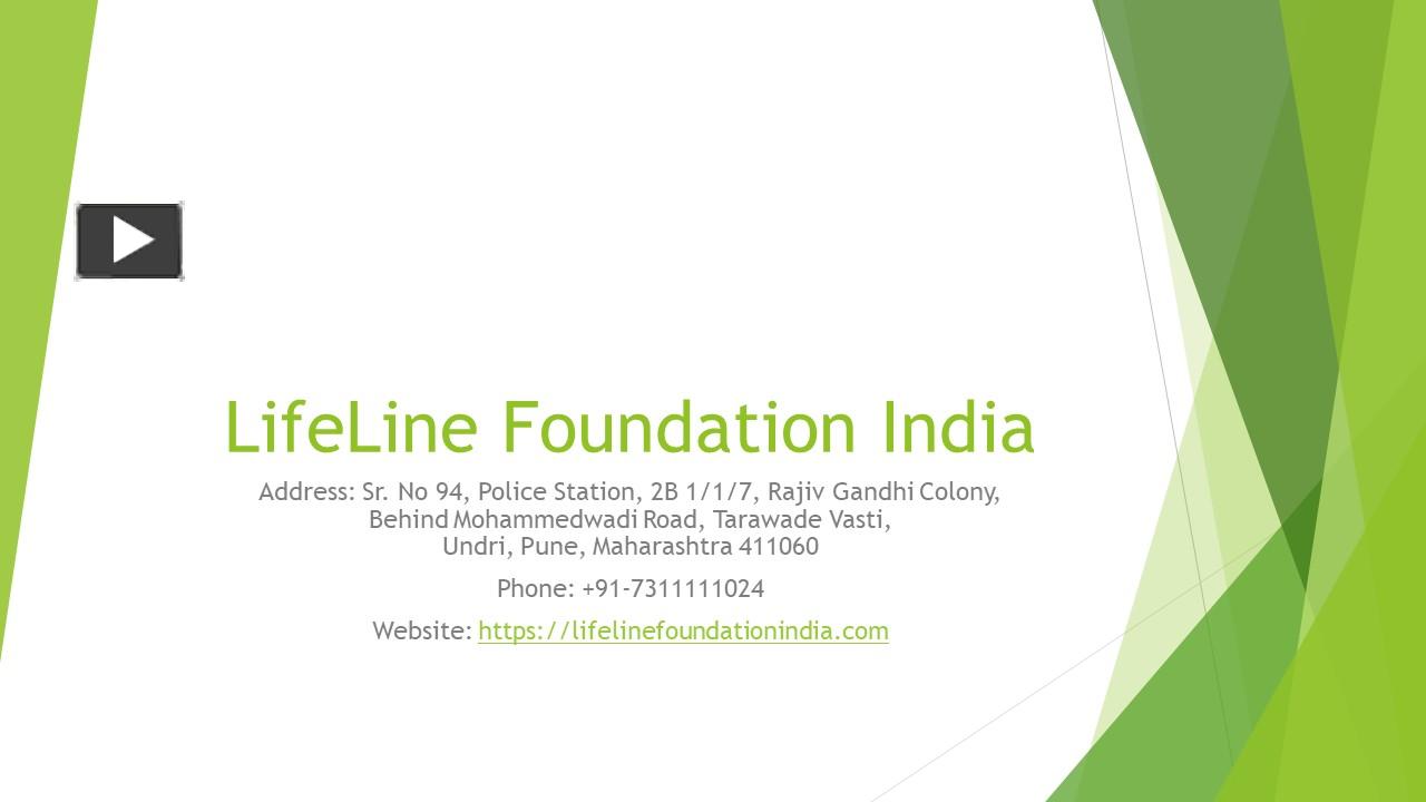LifeLine Foundation presentation | free to download