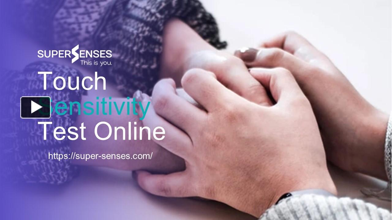 Touch Sensi﻿tivity Test Online presentation | free to download