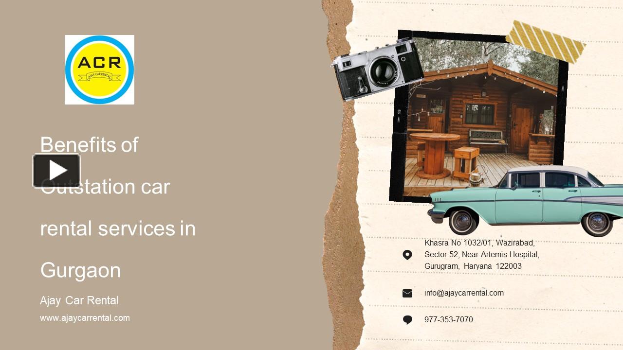 PPT – Benefits of Outstation car rental in Gurgaon PowerPoint ...