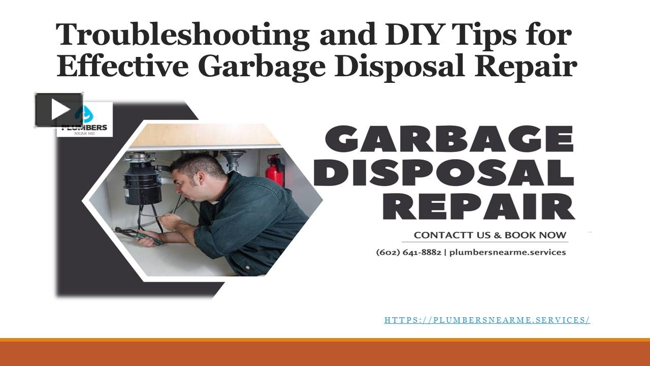 PPT – Troubleshooting and DIY Tips for Effective Garbage Disposal ...