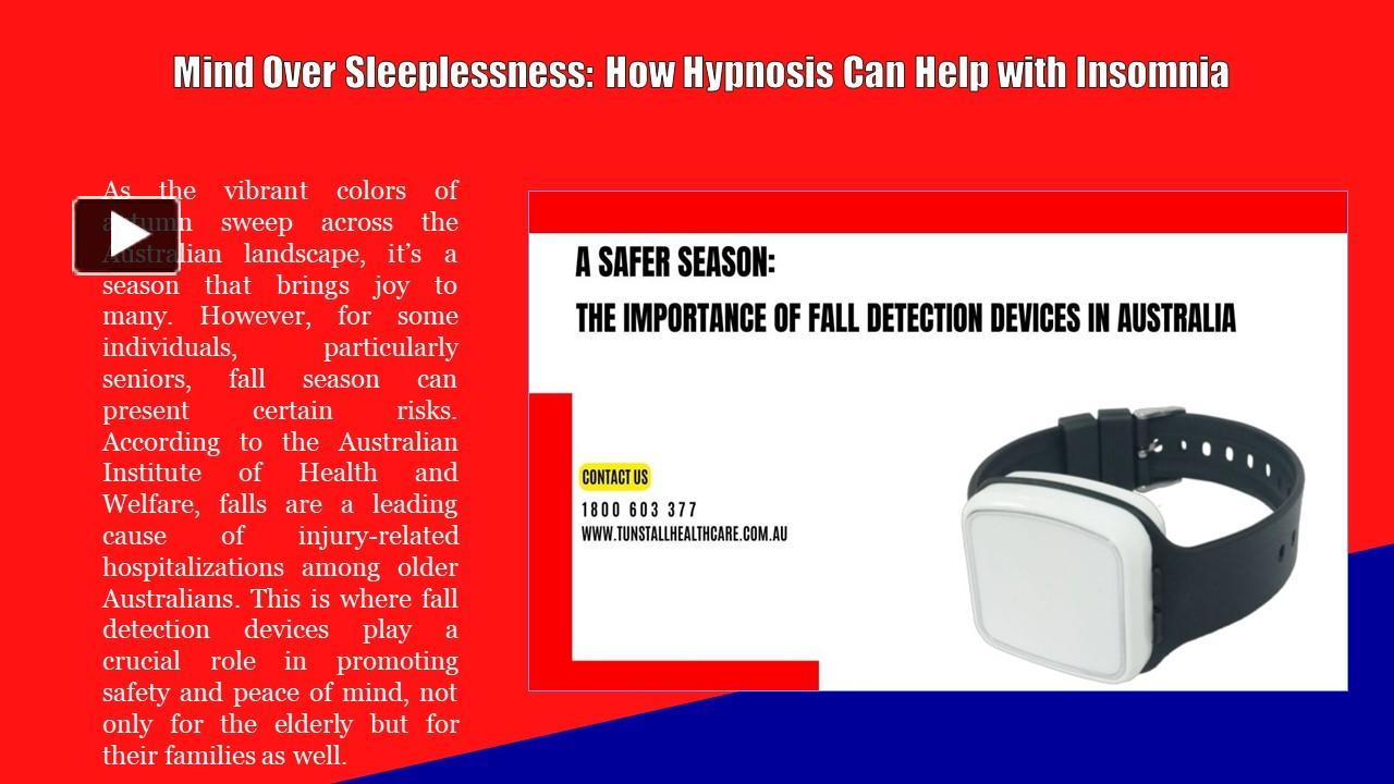 A Safer Season: The Importance of Fall Detection Devices in Australia ...