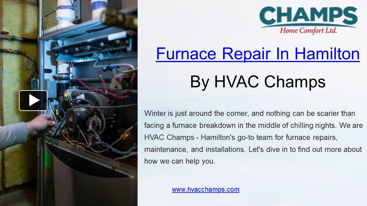 Furnace Repair In Hamilton by HVAC Champs presentation | free to download
