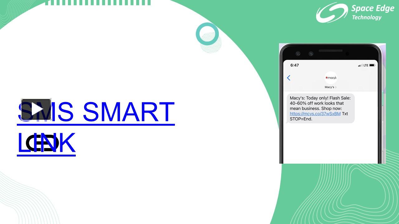The Magic of SMS Smart Links presentation | free to download