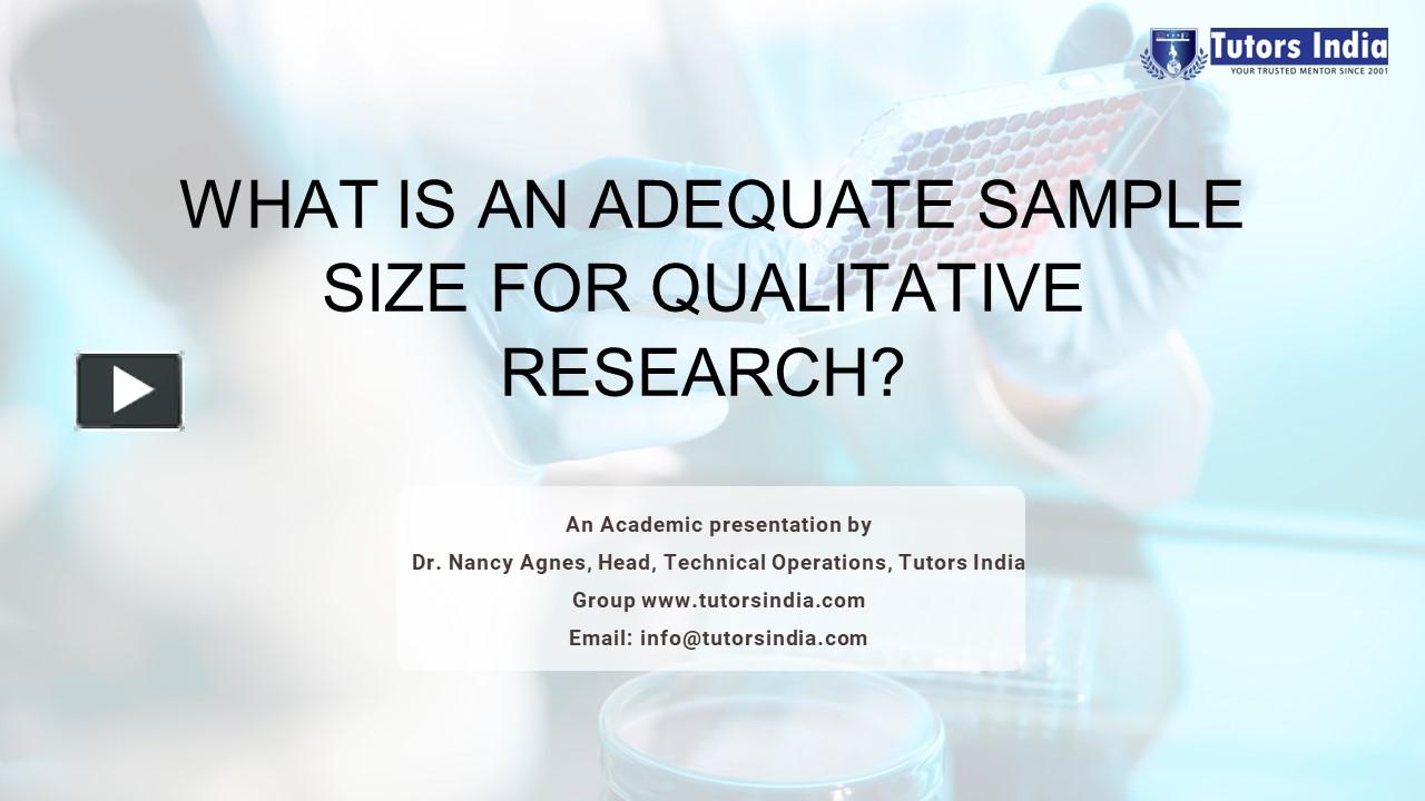 PPT – "What is an adequate sample size for qualitative research ...