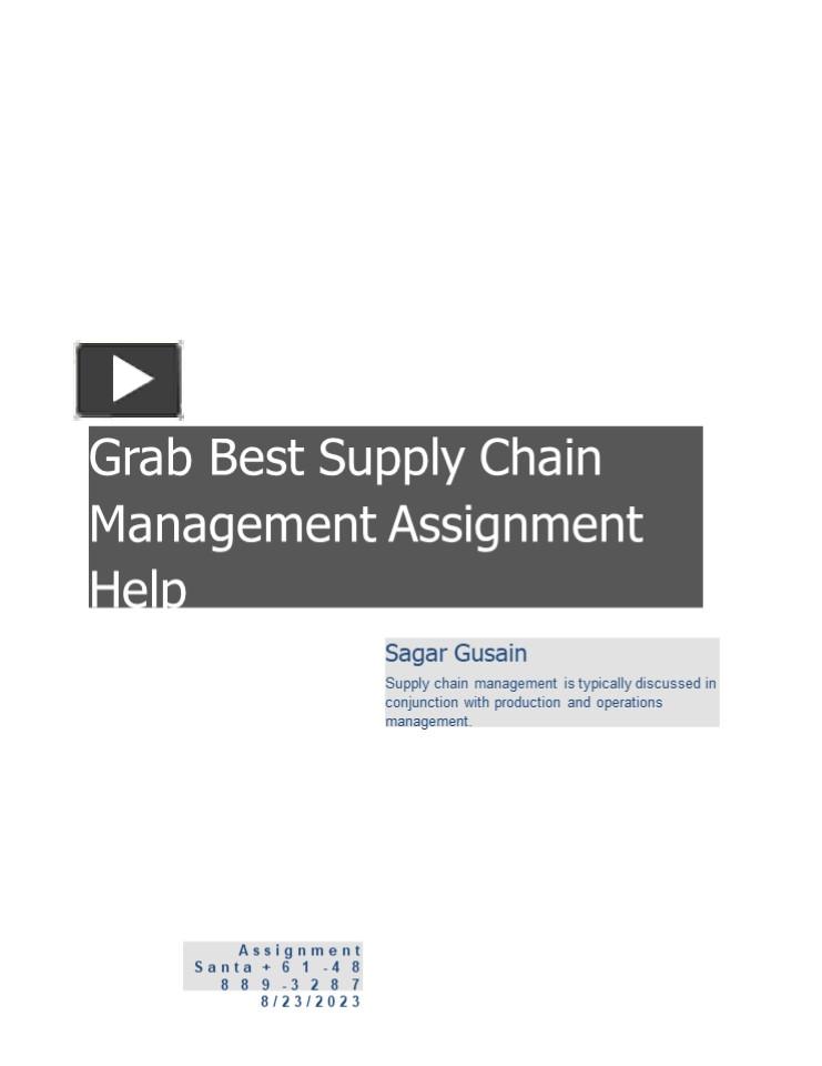 Grab Best Supply Chain Management Assignment Help presentation | free ...